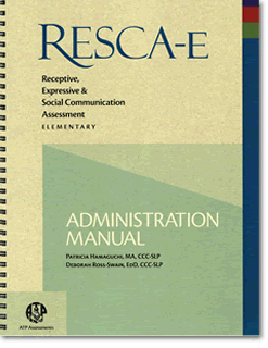 Receptive, Expressive & Social Communication Assessment - Elementary